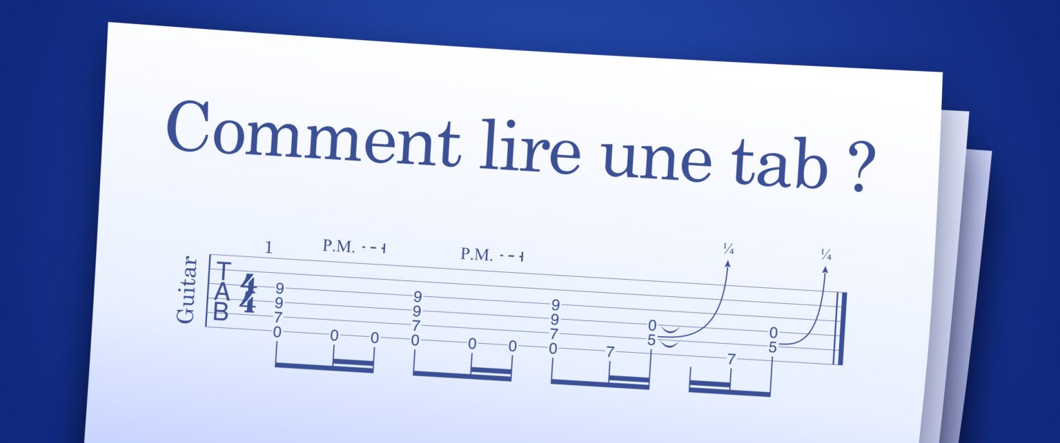 Comment Lire une Tablature de Guitare ? Guide Complet