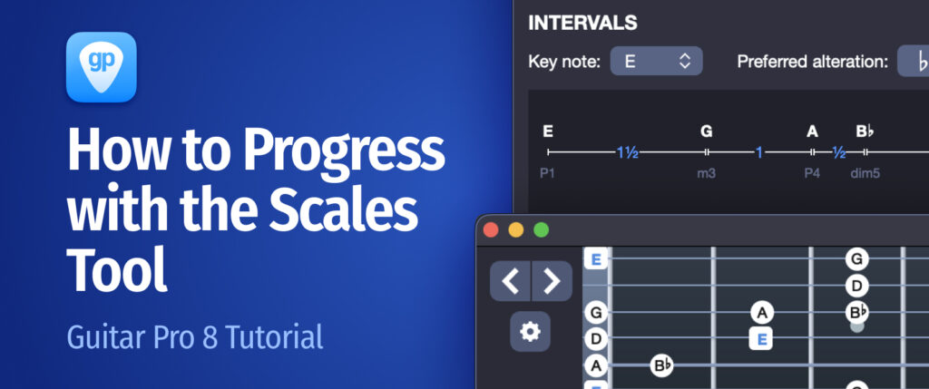 Level up your playing with the Guitar Pro Scales Tool - Guitar Pro Blog - Arobas Music