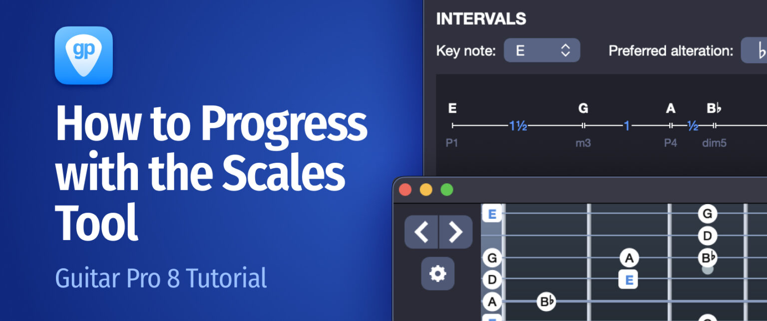 Level Up Your Playing With The Guitar Pro Scales Tool Guitar Pro Blog